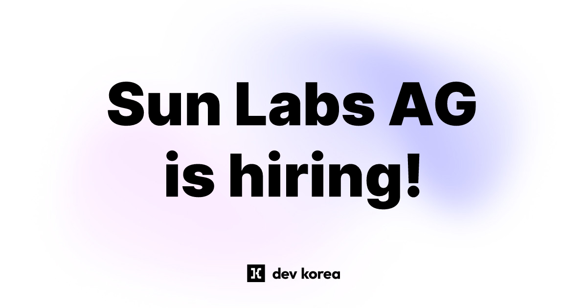 Sun Labs | Dev Korea