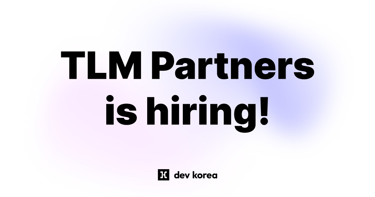 TLM Partners | Dev Korea